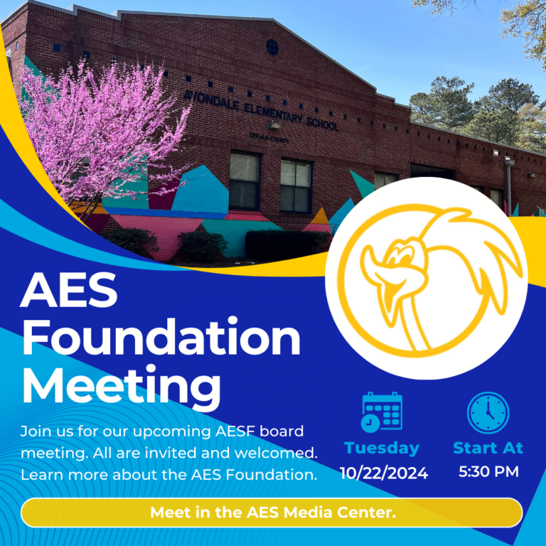 Attend the AES Foundation Meeting - Avondale Elementary School